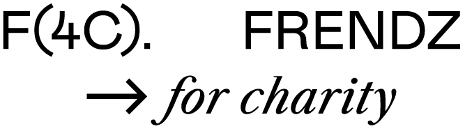 FRENDZ.CLUB — FRENDZ for CHARITY